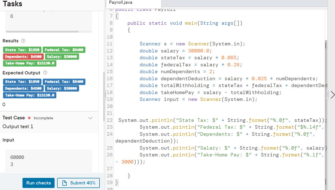 Solved // This program calculates an employee's take home | Chegg.com