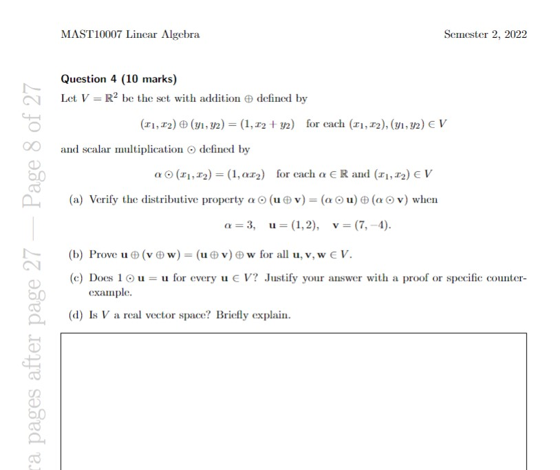 Solved Let V=R2 be the set with addition ⊕ defined by | Chegg.com