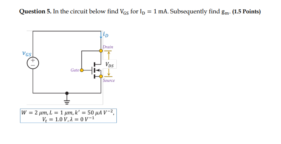 Solved Question 5. In the circuit below find VGs for Ip = 1 | Chegg.com