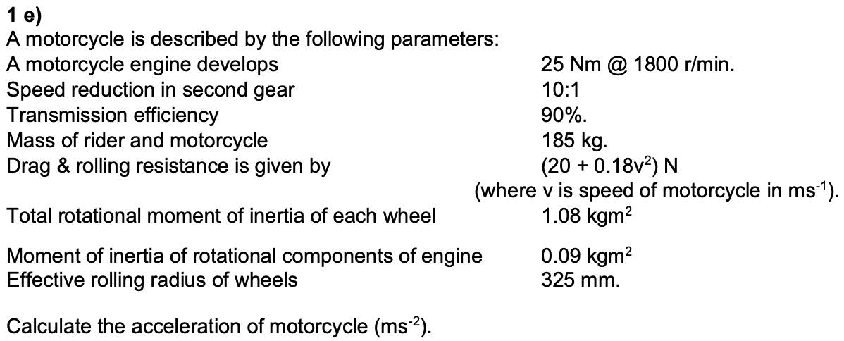 Solved 1 e) A motorcycle is described by the following | Chegg.com