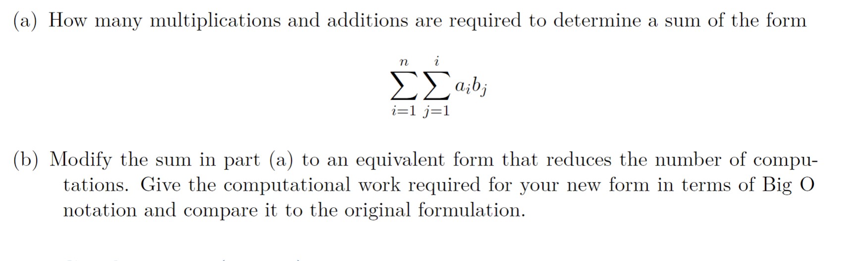 Solved a) How many multiplications and additions are | Chegg.com