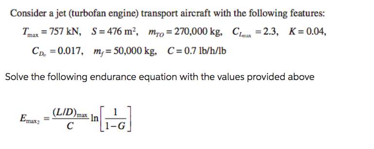 Solved Consider a jet (turbofan engine) transport aircraft | Chegg.com