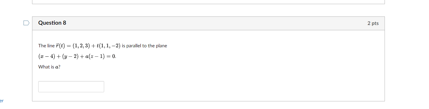Solved The line r(t)=(1,2,3)+t(1,1,−2) is parallel to the | Chegg.com
