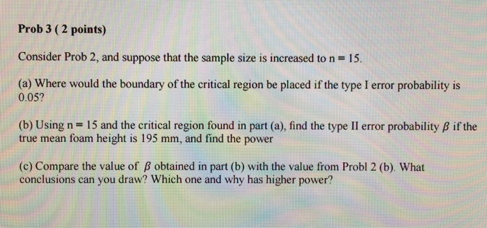 Consider Prob 2, and suppose that the sample size is | Chegg.com