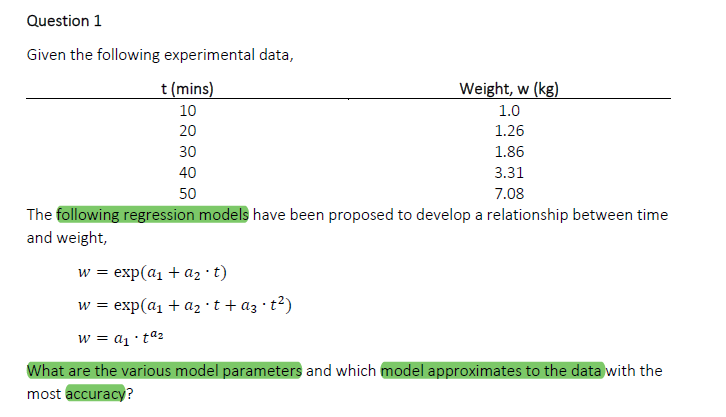 Solved Question 1 Given the following experimental data, | Chegg.com