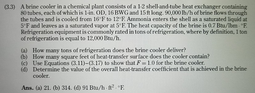 Solved A brine cooler in a chemical plant consists of a 1-2 | Chegg.com