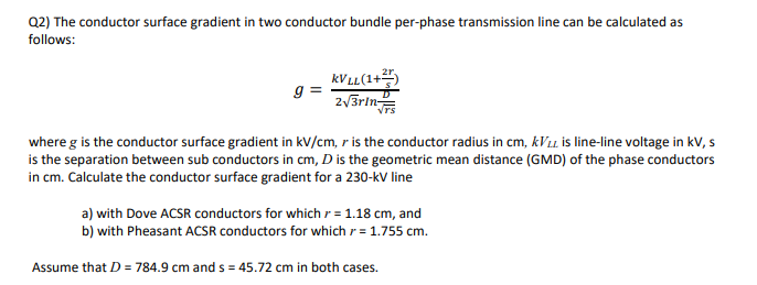 Solved Q2) The conductor surface gradient in two conductor | Chegg.com