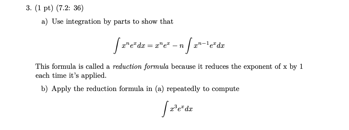 Solved a) Use integration by parts to show that | Chegg.com