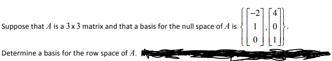Solved Suppose that A is a 3x3 matrix and that a basis for | Chegg.com