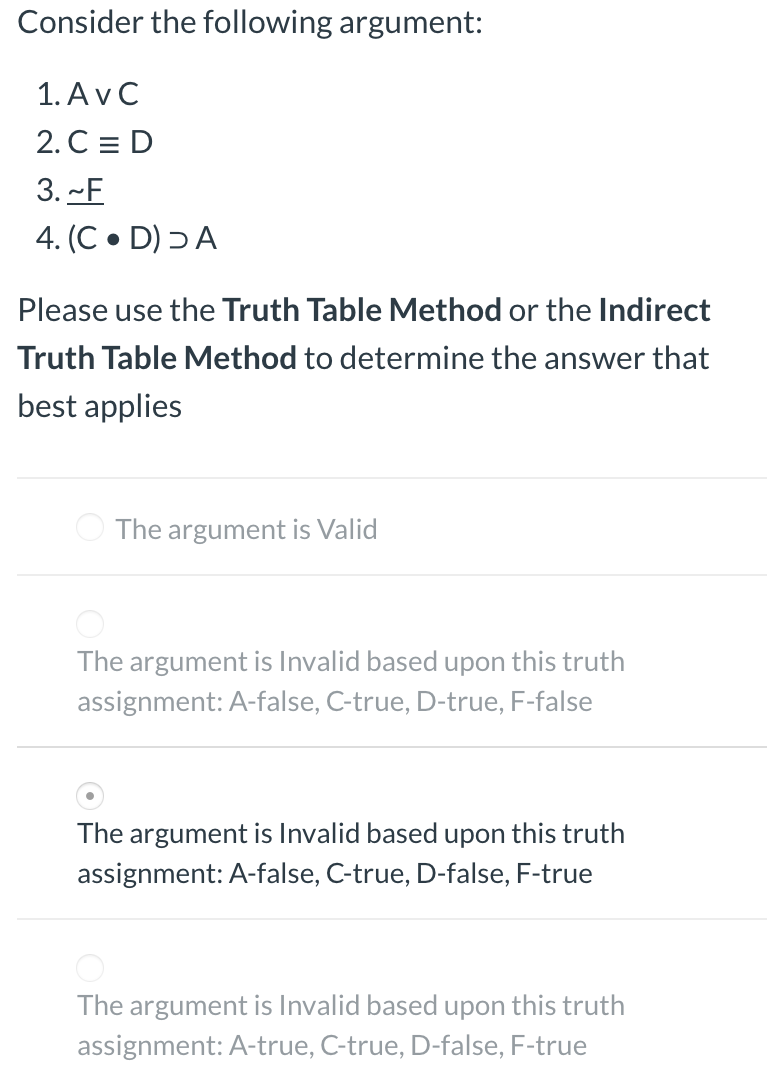 Consider the following argument: 1. Av C 2. C =D 3.~F | Chegg.com