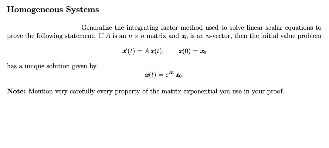 Solved Homogeneous Systems Generalize the integrating factor | Chegg.com