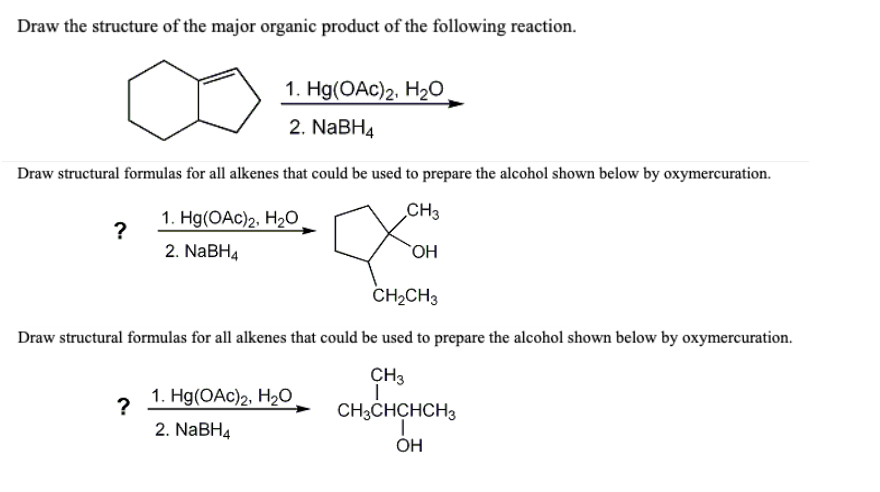 Solved Draw The Structure Of The Major Organic Product Of
