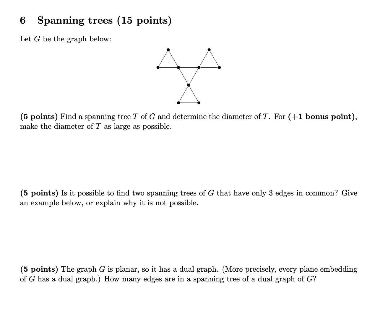 Solved 6 ﻿Spanning trees (15 ﻿points)Let \( ﻿G \) ﻿be the | Chegg.com