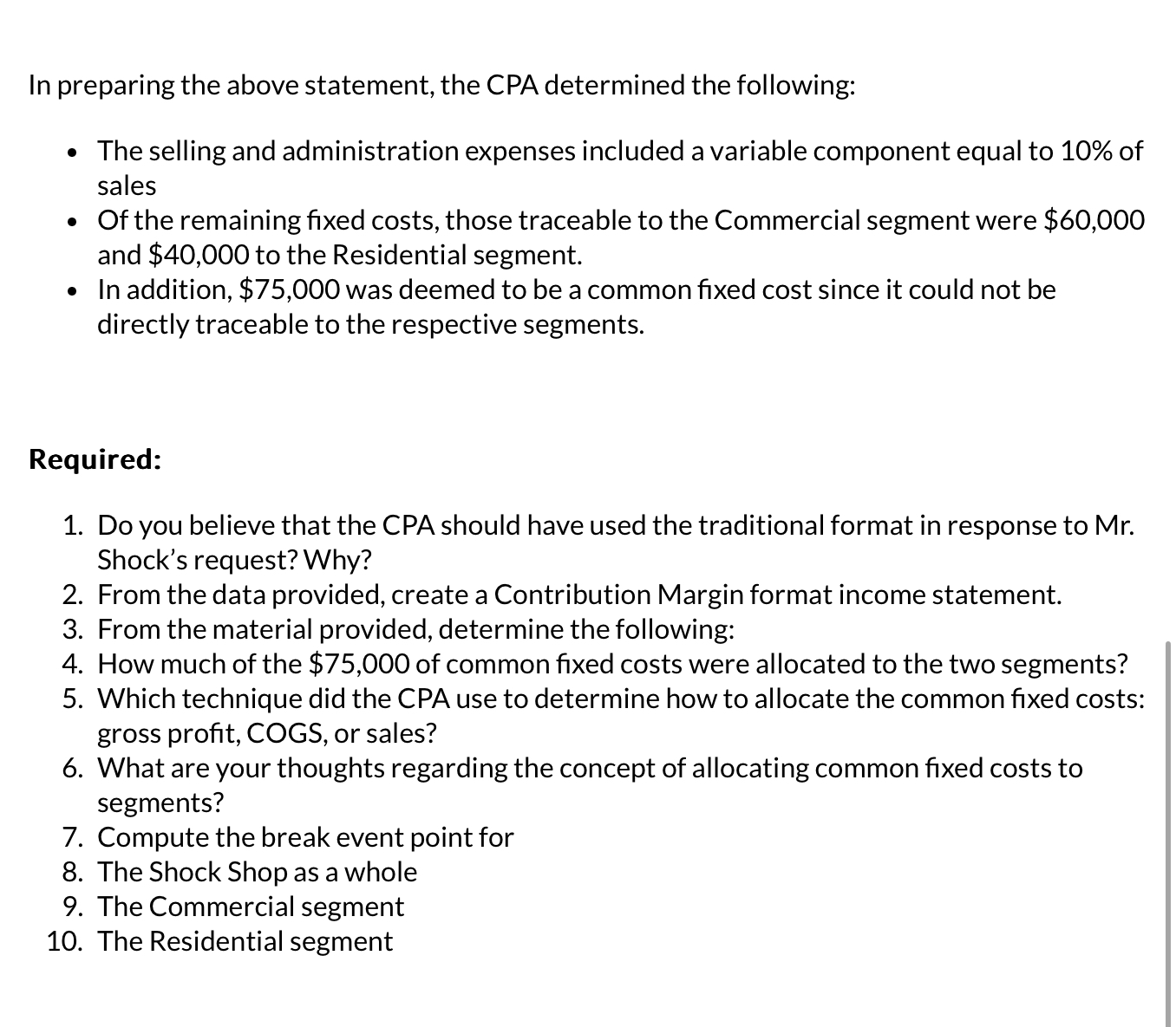 Solved Segment Reporting Assignment (30 Points) The Shock | Chegg.com