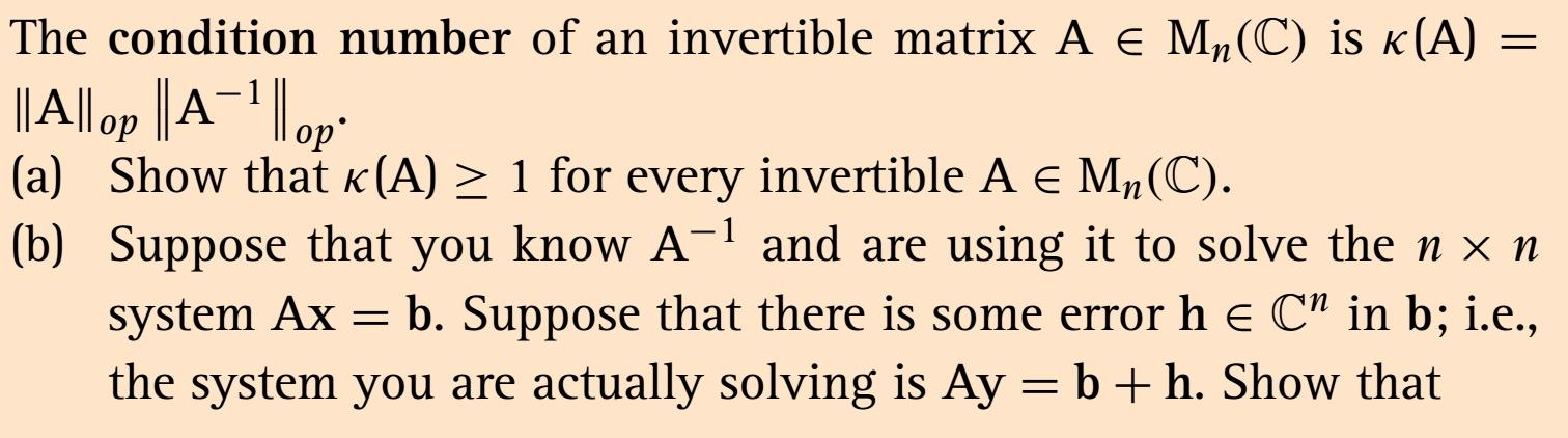 Solved - The condition number of an invertible matrix A e | Chegg.com