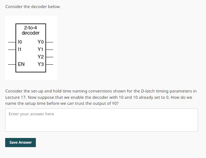 Solved Consider the decoder below. Consider the set-up and | Chegg.com