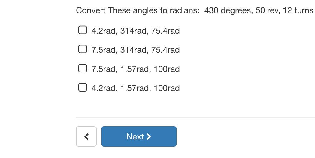 Solved Convert These angles to radians: 430 degrees, 50 rev, | Chegg.com