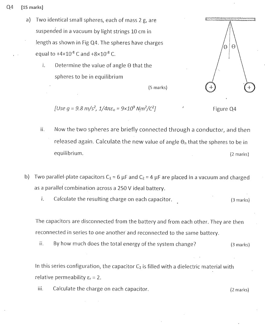 Solved a) ﻿Two identical small spheres, each of mass 2g, | Chegg.com