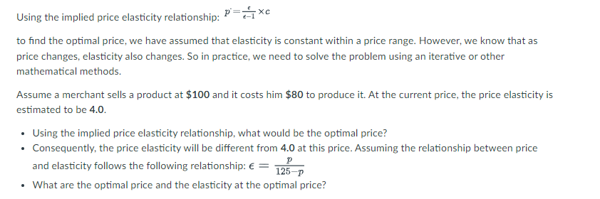 Solved Using the implied price elasticity relationship: | Chegg.com