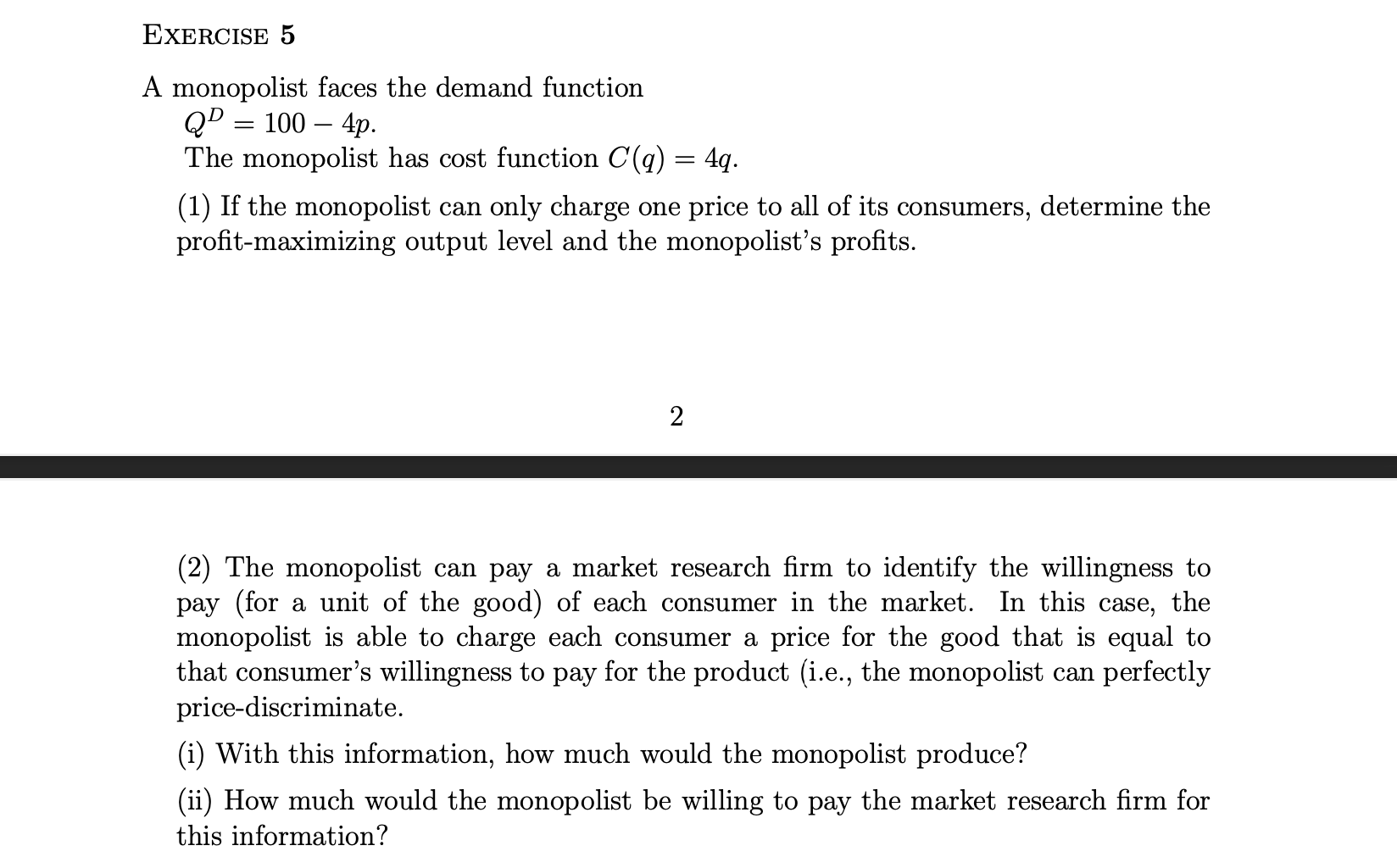 Solved A monopolist faces the demand function QD=100−4p The | Chegg.com