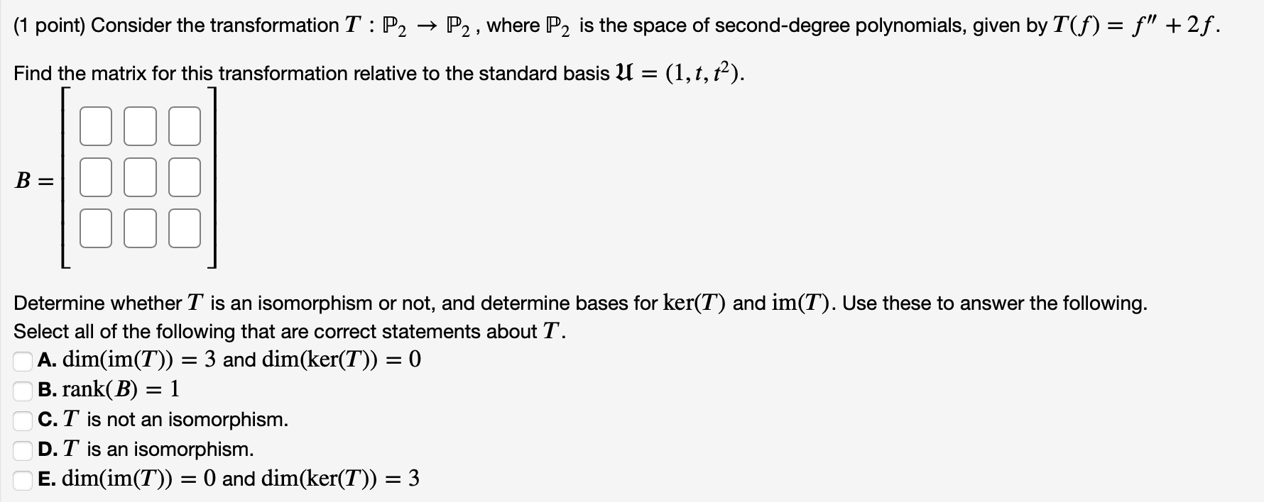 Solved Consider the transformation 𝑇:ℙ2→ℙ2 T : P 2 → P 2 , | Chegg.com