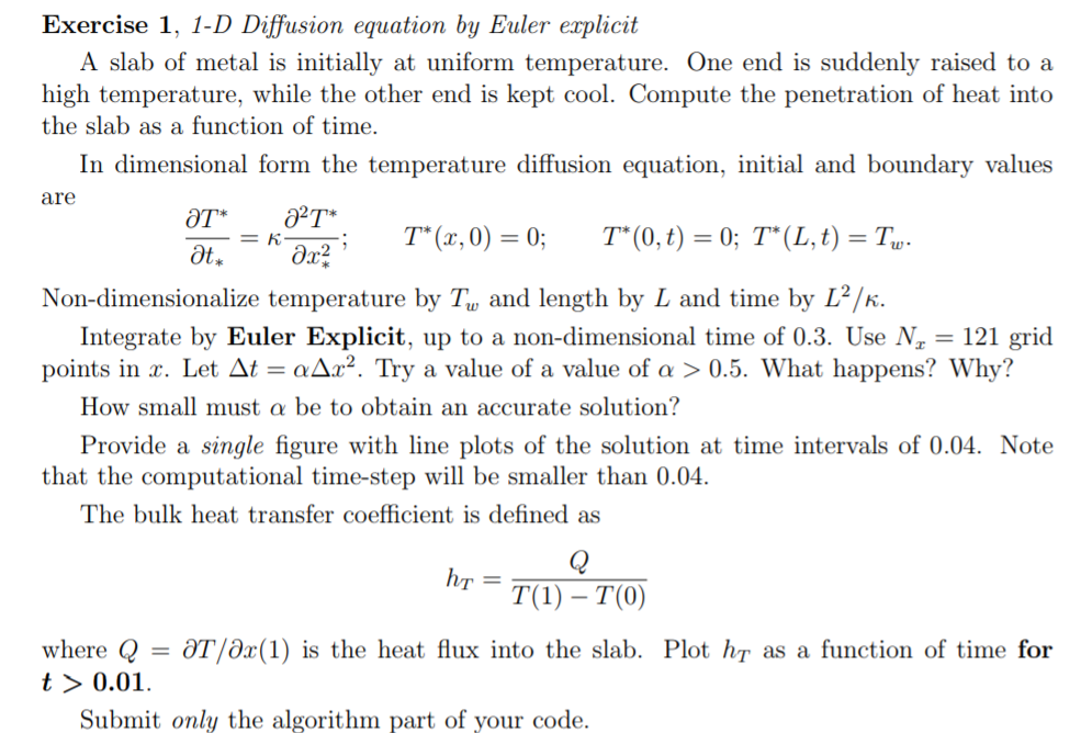 Solved Exercise 1, 1-D Diffusion equation by Euler explicit | Chegg.com
