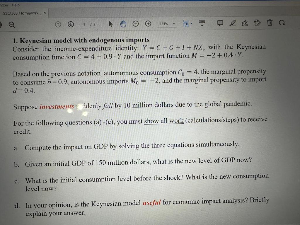 Solved 1. Keynesian model with endogenous imports Consider | Chegg.com