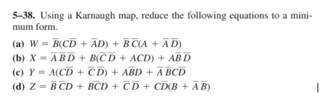 Solved 5–38. Using a Karnaugh map, reduce the following | Chegg.com