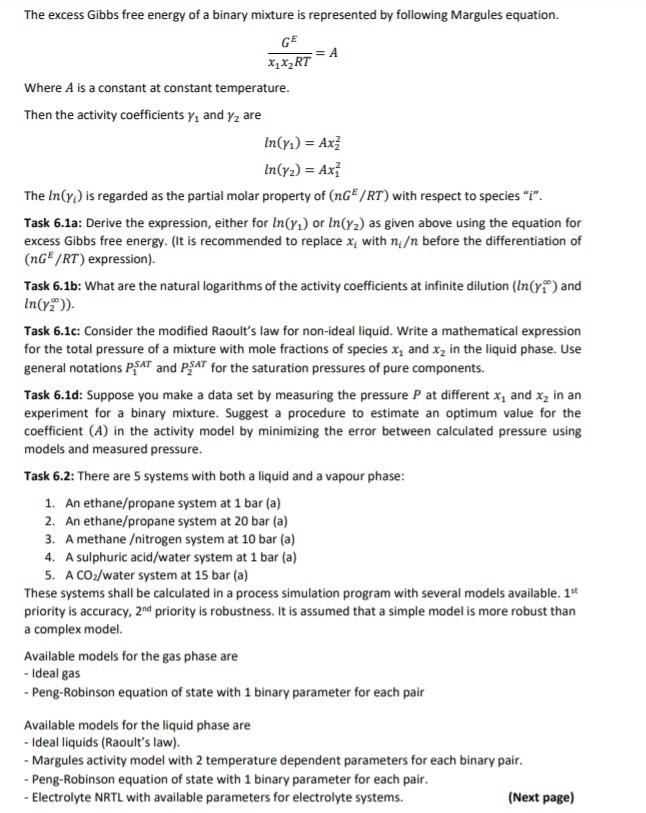 Solved The excess Gibbs free energy of a binary mixture is | Chegg.com