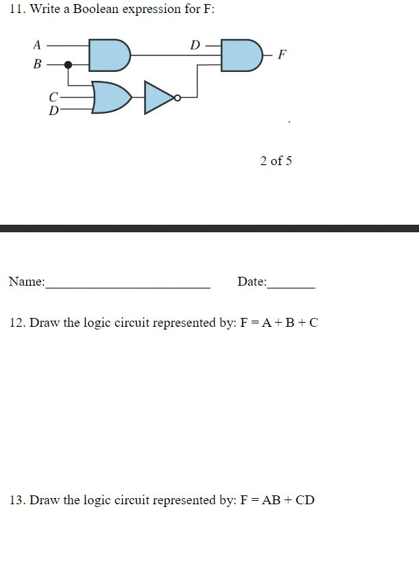 Solved 11. Write a Boolean expression for F: 2 of 5 Name: | Chegg.com
