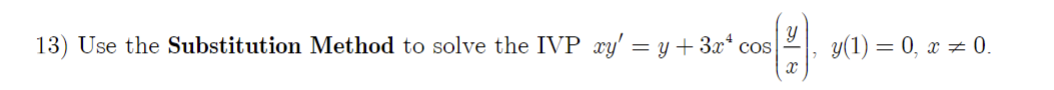 Solved Use the Substitution Method to solve the IVP | Chegg.com