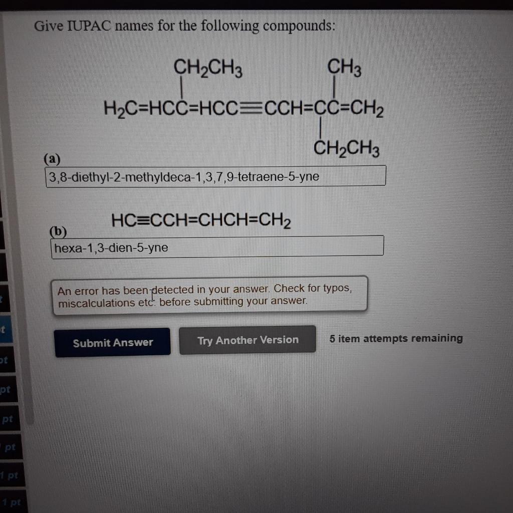 Solved Give IUPAC names for the following compounds: CH2CH3 | Chegg.com