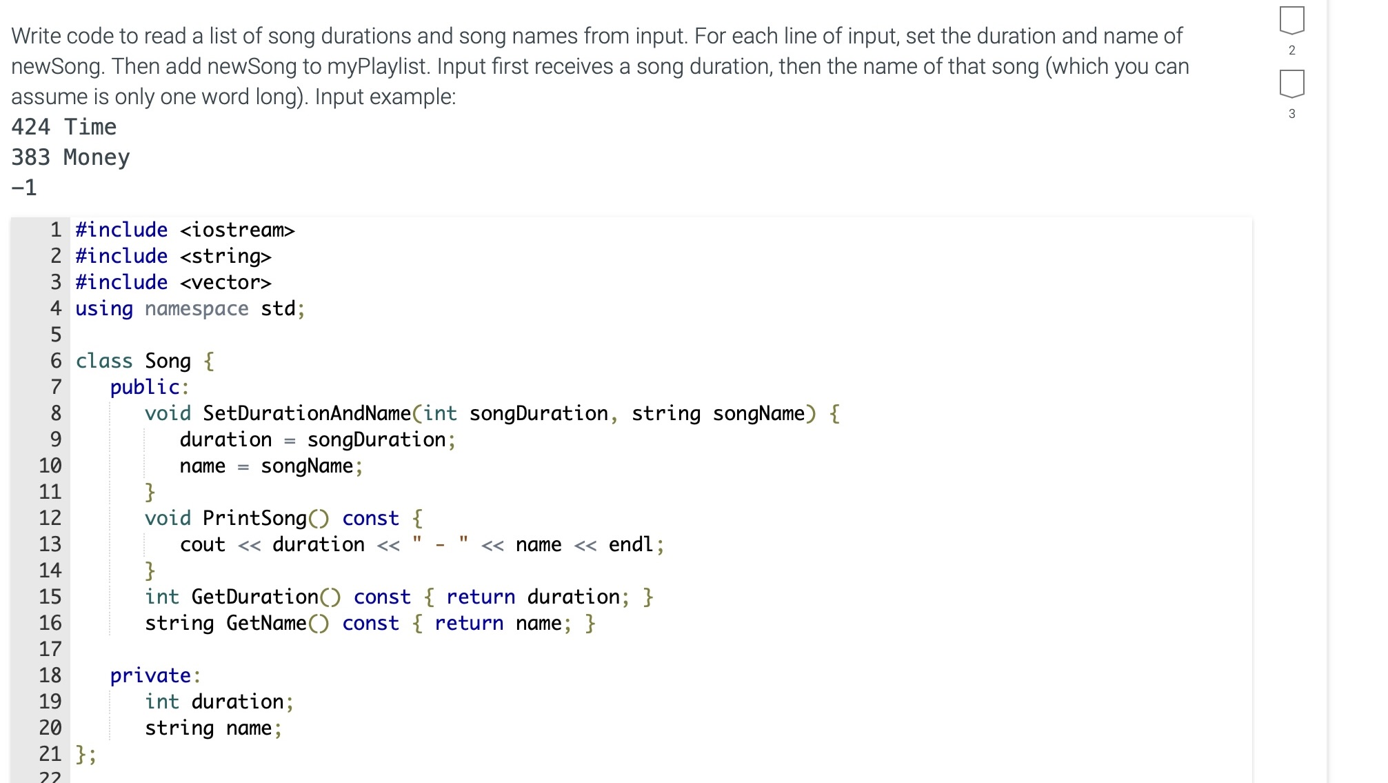 Solved Write code to read a list of song durations and song | Chegg.com