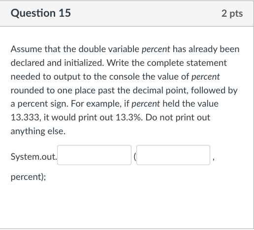 Solved Question 15 2 pts Assume that the double variable | Chegg.com