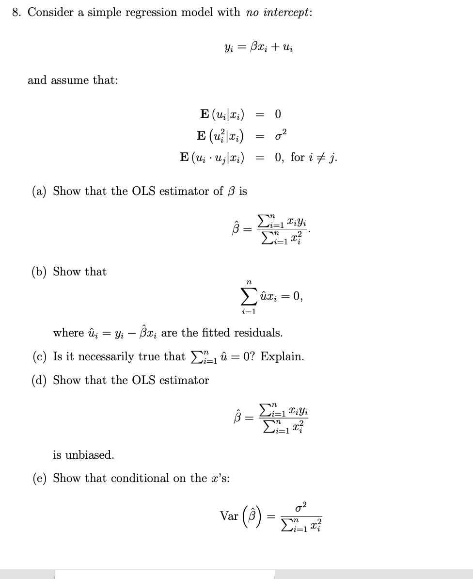 Solved 8 Consider A Simple Regression Model With No 5672