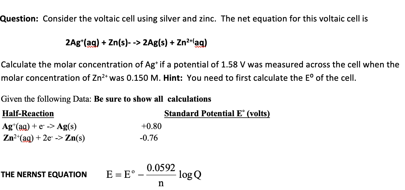 Solved Question: Consider the voltaic cell using silver and | Chegg.com
