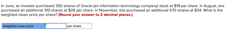 Solved In June, an investor purchased 350 shares of Oracle | Chegg.com