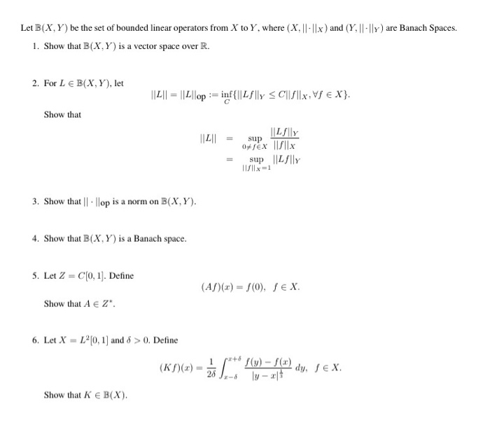 Solved Let B(X, Y) be the set of bounded linear operators | Chegg.com