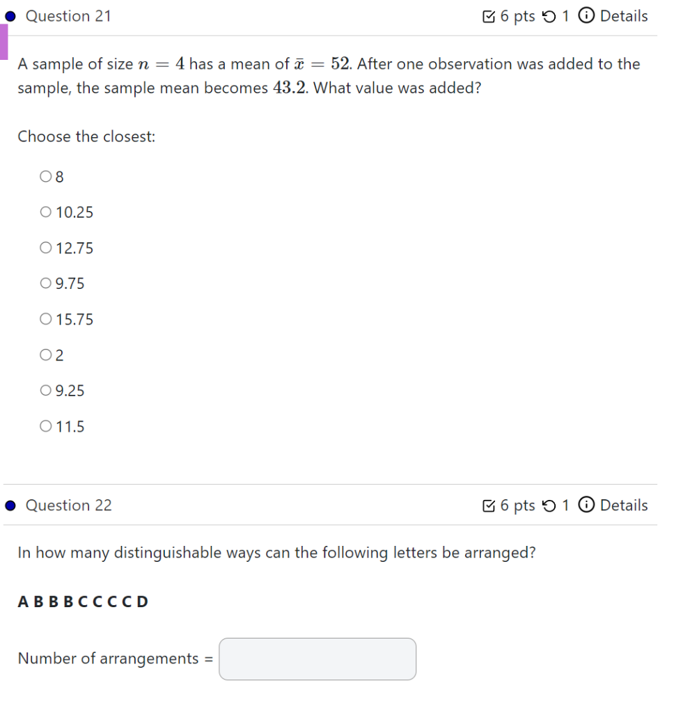 Solved A sample of size n=4 has a mean of xˉ=52. After one | Chegg.com