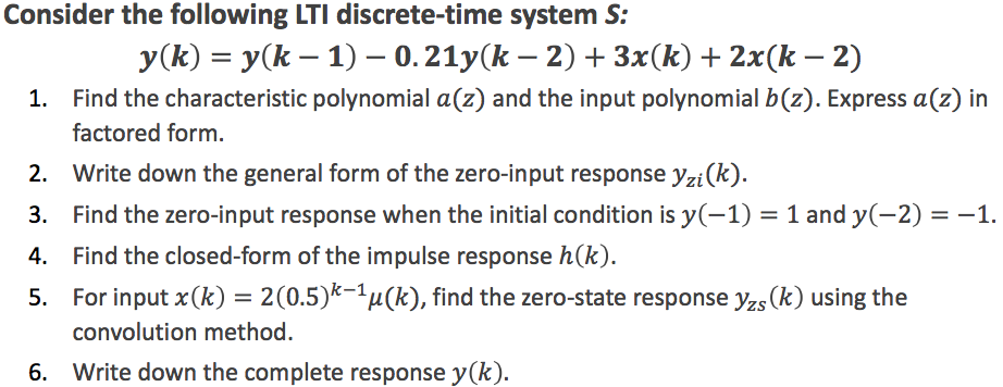 Solved Consider the following LTI discrete-time system S: | Chegg.com