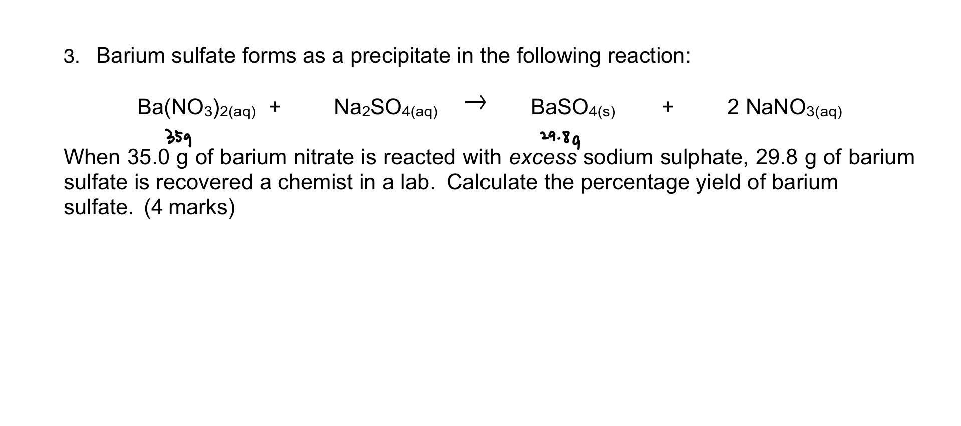 Solved 3. Barium sulfate forms as a precipitate in the | Chegg.com