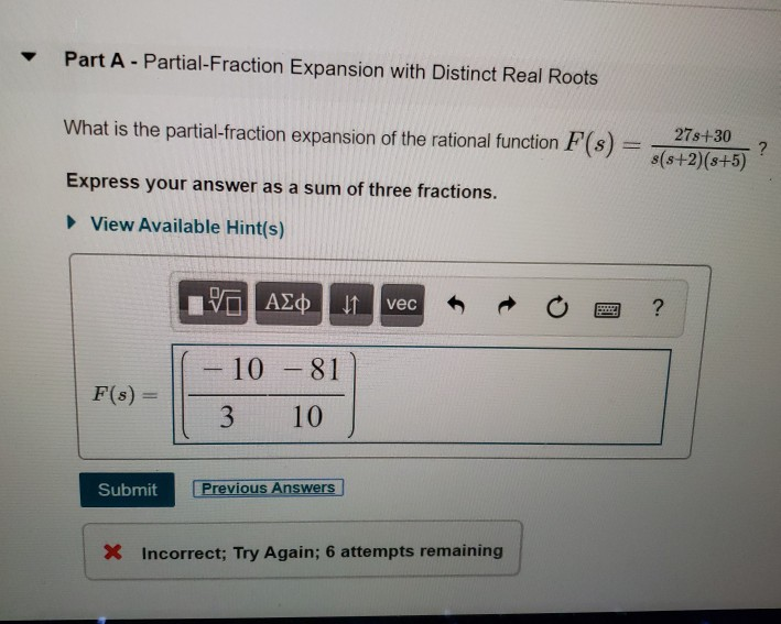 Solved Learning Goal: To use the method of partial fractions | Chegg.com