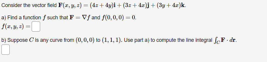 Solved Consider the vector field | Chegg.com