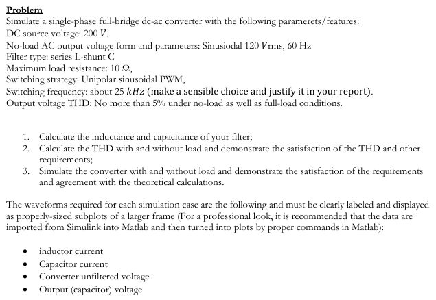 Problem Simulate a single-phase full-bridge dc-ac | Chegg.com