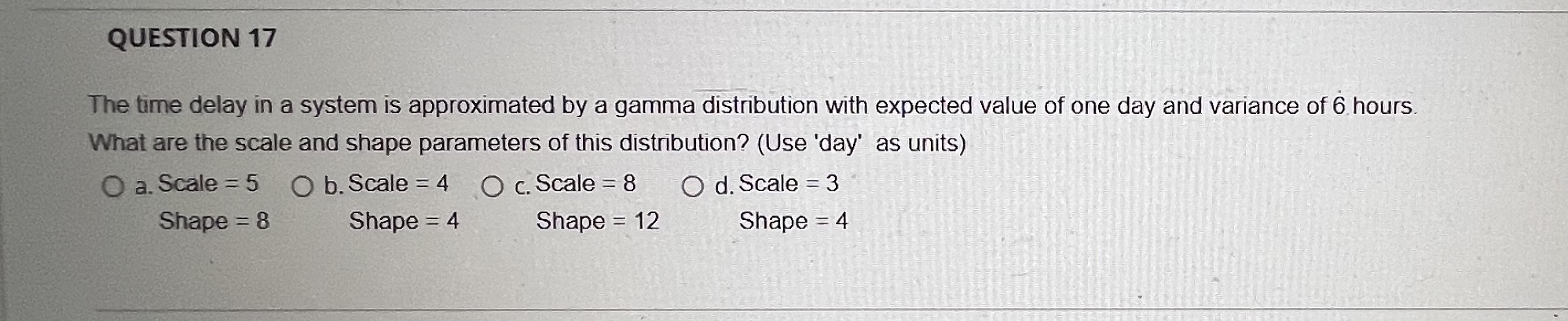 Solved The Time Delay In A System Is Approximated By A Gamma
