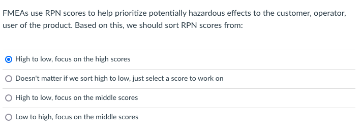 Solved FMEAs use RPN scores to help prioritize potentially | Chegg.com