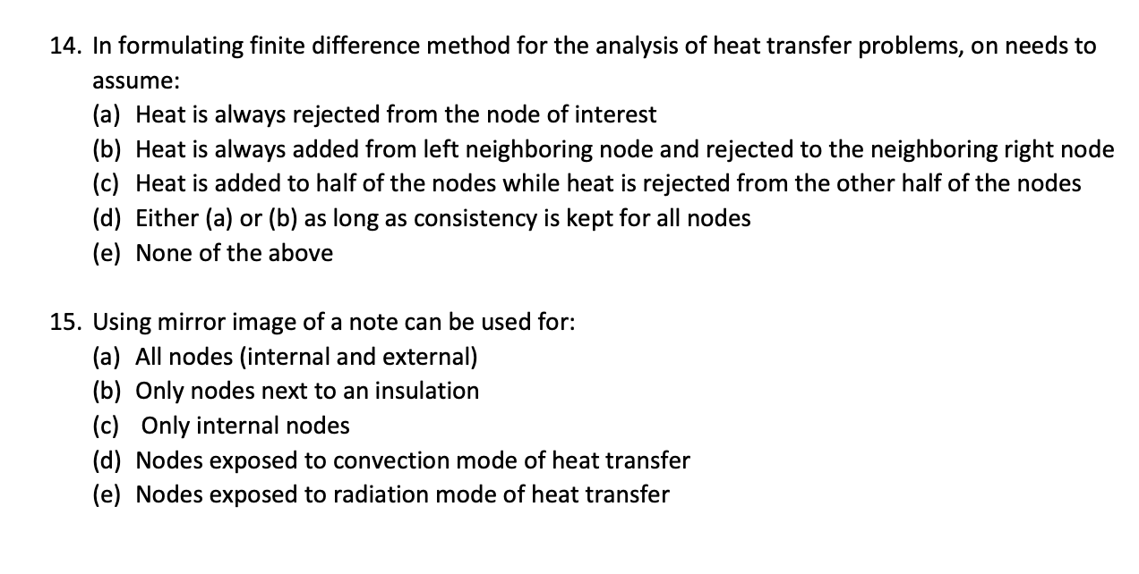 Solved 14. In formulating finite difference method for the | Chegg.com