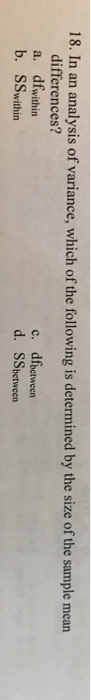 solved-in-an-analysis-of-variance-which-of-the-following-is-chegg