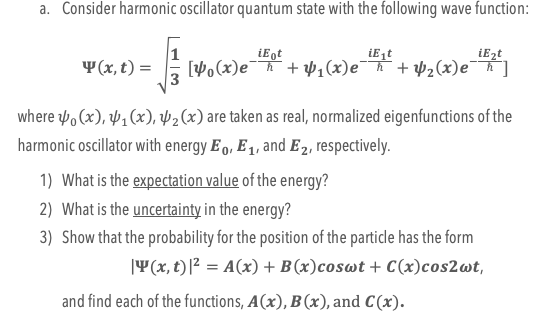 Solved a. Consider harmonic oscillator quantum state with | Chegg.com