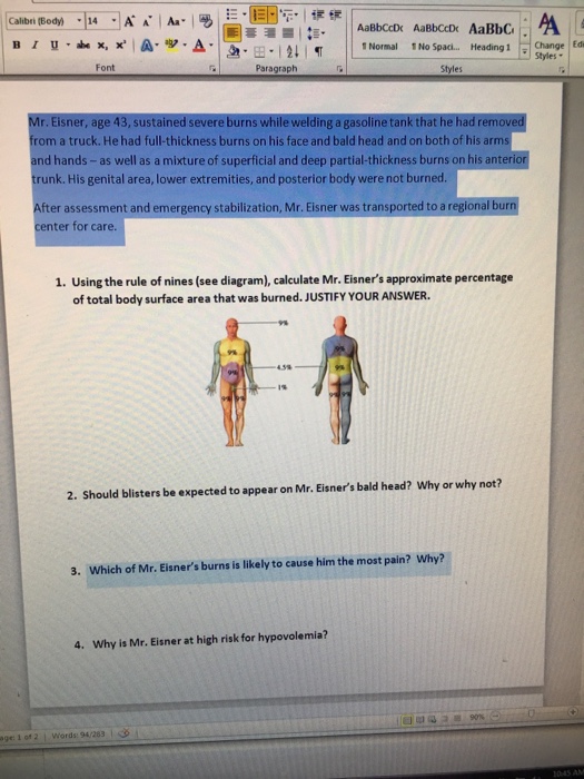 Solved Mr. Eisner, age 43, sustained severe burns while | Chegg.com